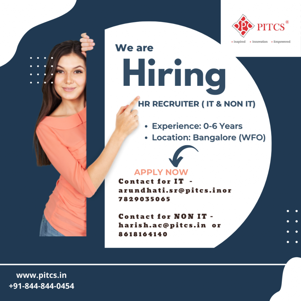Role : HR Recruiter ( IT & Non IT), Experience : 0 to 6 Years, Location ...
